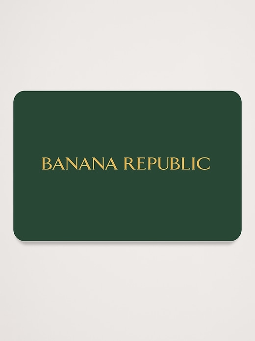 Banana Republic Gift Card | Banana Republic